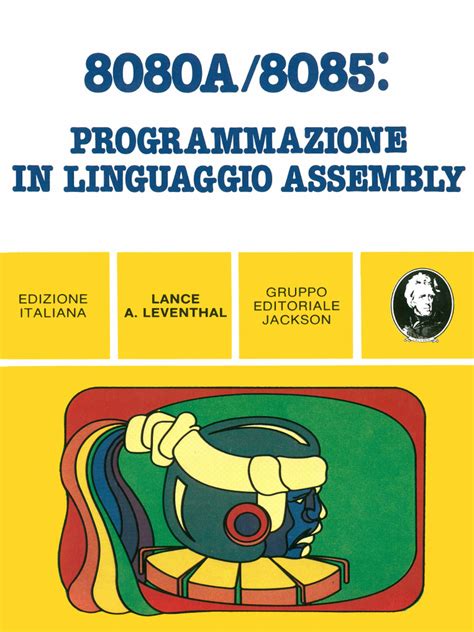 8080a 8085 Programmazione In Linguaggio Assembly Pdf