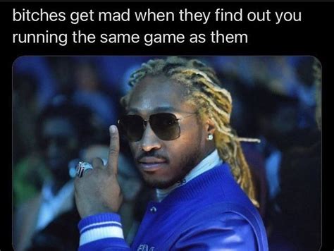 23 Toxic Bible Ideas Future Quotes Toxic Quotes Rapper Quotes