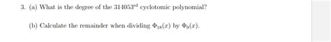 Solved 3 A What Is The Degree Of The 314053 { Text