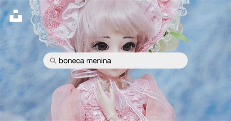 Images De Boneca Menina Téléchargez Des Images Gratuites Sur Unsplash