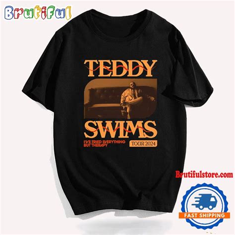 Teddy Swims Ive Tried Everything But Therapy Tour T Shirt