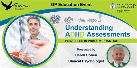 Understanding ADHD Assessments GP Education Event Black Swan Health