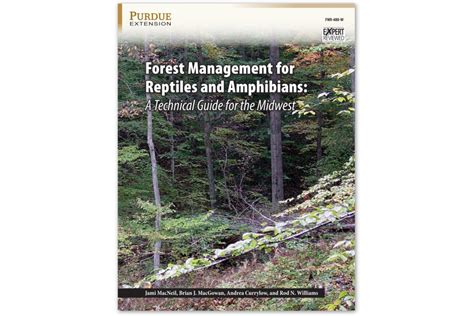 Forest Management For Reptiles And Amphibians A Technical Guide For The Midwest