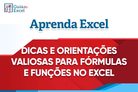 dicas excel para fórmulas e funções guia do excel