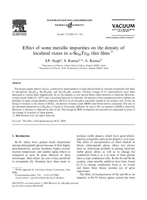 Pdf Effect Of Some Metallic Impurities On The Density Of Localized States In A Se80te20 Thin Films