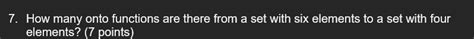 Solved 7 How Many Onto Functions Are There From A Set With