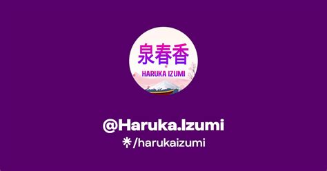 Haruka Izumi Twitter Instagram Linktree
