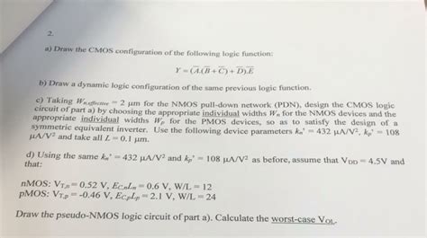 Solved A Draw The CMOS Configuration Of The Following Logic Chegg