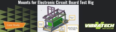 Mounts For Electronic Curcuit Board Test Rig