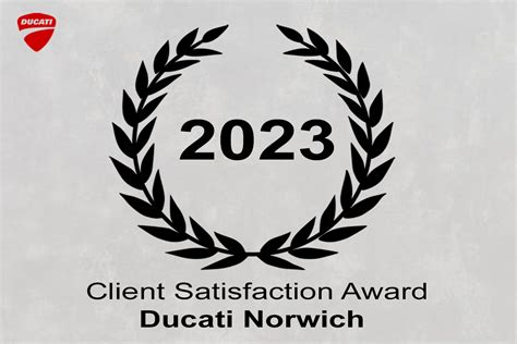 Ducati Customer Satisfaction Award 2023 Ducati Norwich