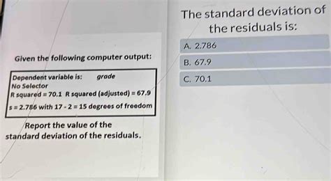 solved the standard deviation of the residuals is a 2 786 given the