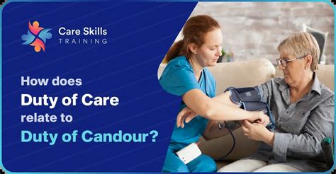 How Does Duty Of Care Relate To Duty Of Candour [ Full Guide ]