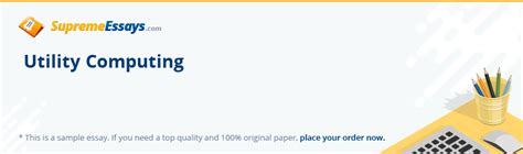 Read Utility Computing Essay Sample For Free At