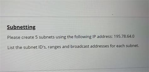 Solved Subnetting Please Create 5 Subnets Using The
