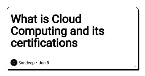What Is Cloud Computing And Its Certifications R Devto