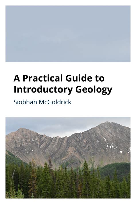 A Practical Guide To Introductory Geology Simple Book Publishing