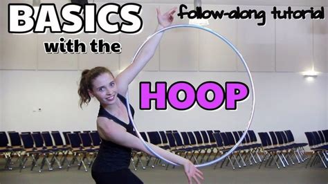 Basic Hoophooping Apparatus Follow Along Tutorial For Rhythmic