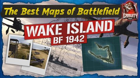 The Best Maps Of Battlefield Ep 2 Wake Island Bf 1942 Youtube