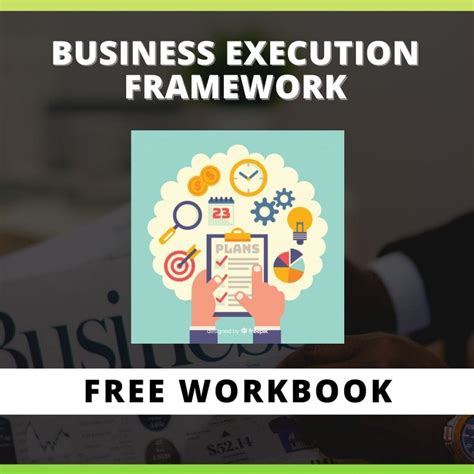 Business Execution Framework Webinar Free Workbook I Design My Life