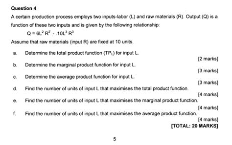 solved question 4 a certain production process employs two