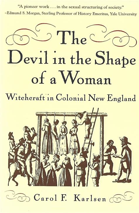 The Devil In The Shape Of A Woman Salem Witch Museum