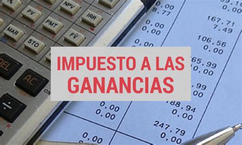 Impuesto A Las Ganancias Quiénes Dejarán De Pagar A Partir De La