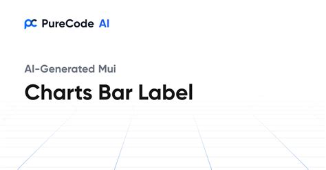 Build Great Mui Charts Bar Label Components Faster Using Ai Tools