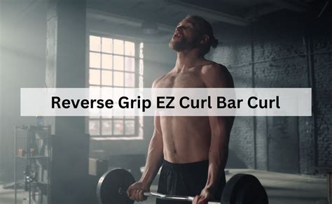 Reverse Grip Ez Curl Bar Curl เสริมกล้ามเนื้อแขนและลดแรงตึงที่ข้อมือ
