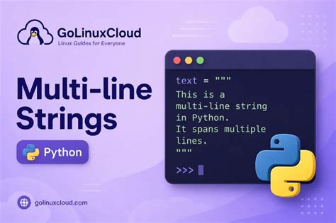 Python Multi Line Strings 5 Methods Explained Golinuxcloud