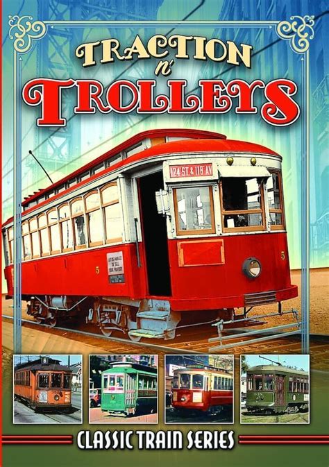 Traction N Trolleys Classic Train Series Dvd Uk Dvd