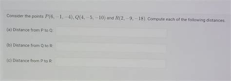 Solved Consider The Points P Q And Chegg Com