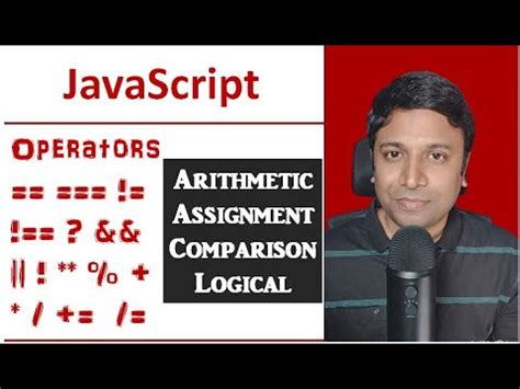 JavaScript Operators - Arithmetic , Assignment, Comparison and Logical Operators - Demo - YouTube