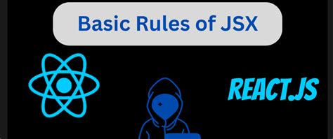 Jsx In Reactjs Dev Community