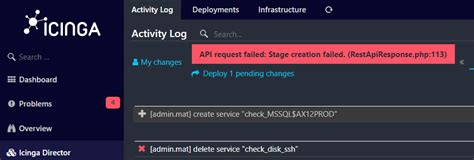 API Request Failed Stage Creation Failed RestApiResponse Php 113 Icinga 2 Icinga Community