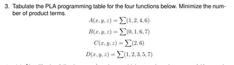 solved 3 tabulate the pla programming table for the four