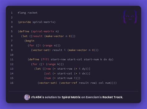 Rfc484s Solution For Spiral Matrix In Racket On Exercism