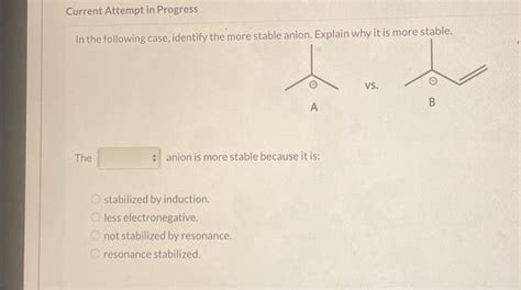 Solved In The Following Case Identify The More Stable
