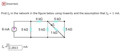 solved xincorrect find io in the network in the figure