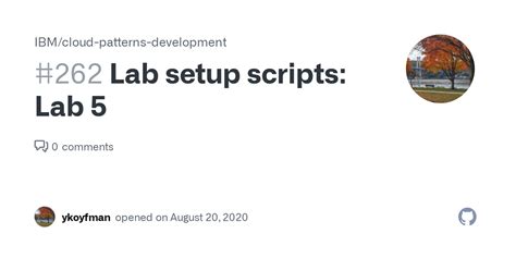 Lab Setup Scripts Lab Issue IBM Cloud Patterns Development GitHub