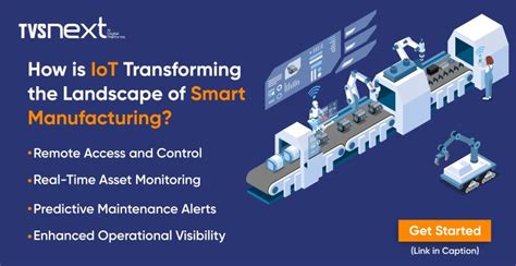 How Iot Is Transforming Smart Manufacturing Tvs Next Posted On The Topic Linkedin