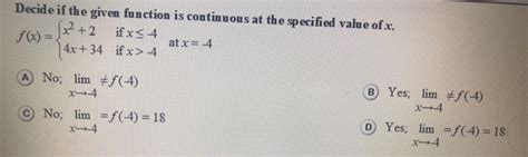 Solved Decide If The Given Function Is Continuous At The Chegg