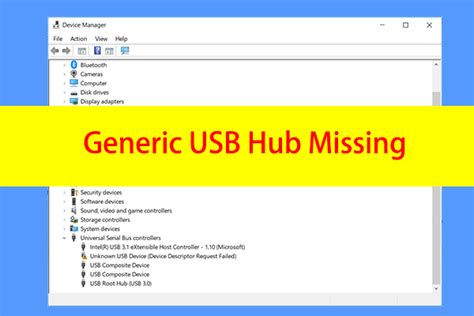 A Full Guide To Fixing The Generic Usb Hub Missing Issue
