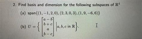 solved find basis and dimension for the following subspaces