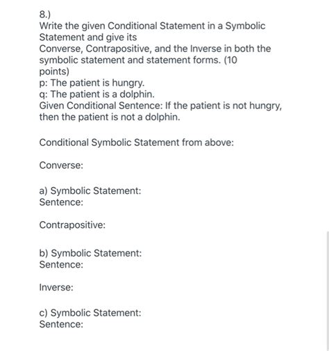 Solved Write The Given Conditional Statement In A Chegg
