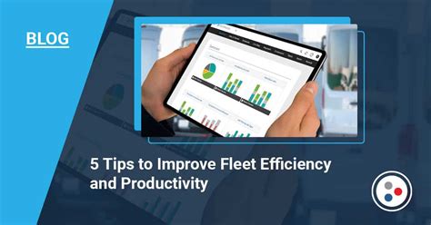 How To Improve Fleet Efficiency And Productivity