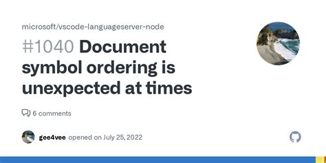 Document Symbol Ordering Is Unexpected At Times Issue Microsoft Vscode Languageserver