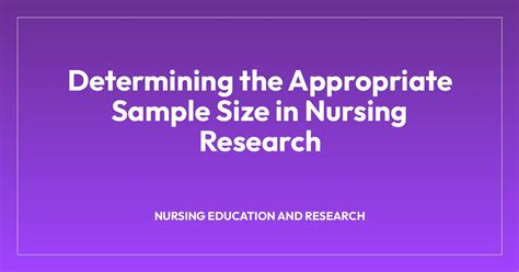 Determining The Appropriate Sample Size In Nursing Research • Bns Institute