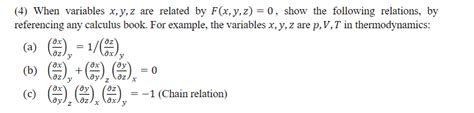Solved When Variables X Y Z Are Related By F X Y Z Chegg