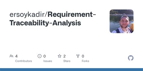 Github Ersoykadirrequirement Traceability Analysis