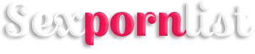 High Quality K HD Porn Sites List Sexpornlist Net